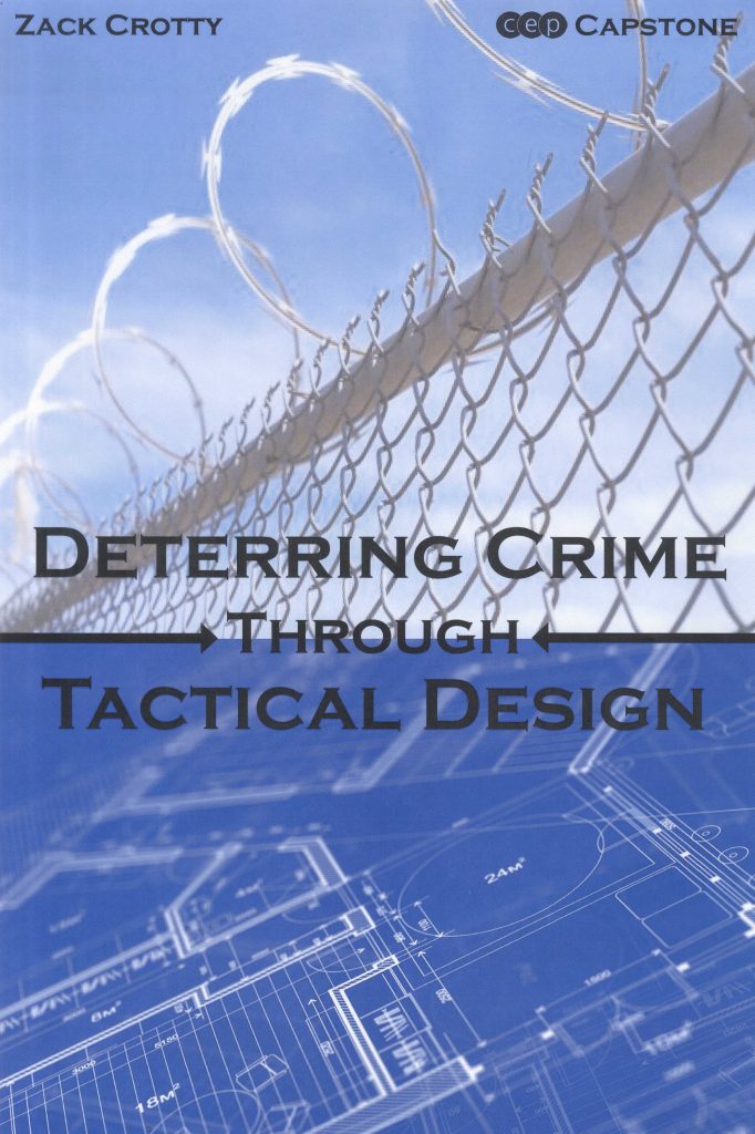 Deterring Crime through Tactical Design - Community, Environment ...